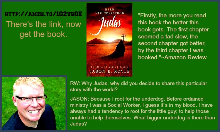 Judas: Hero Misunderstood Q&A @JERoyle – Lit World Interviews